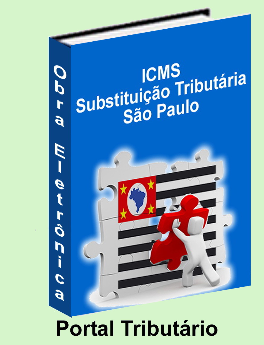 Portal Tributário — SP Divulga Planilha ICMS-ST Com Efeitos a Partir...
